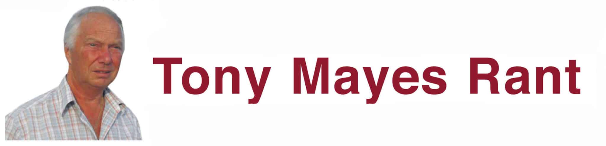TONY MAYES RANT - 29 DECEMBER 2025 - News, Sport, Information, Property ...